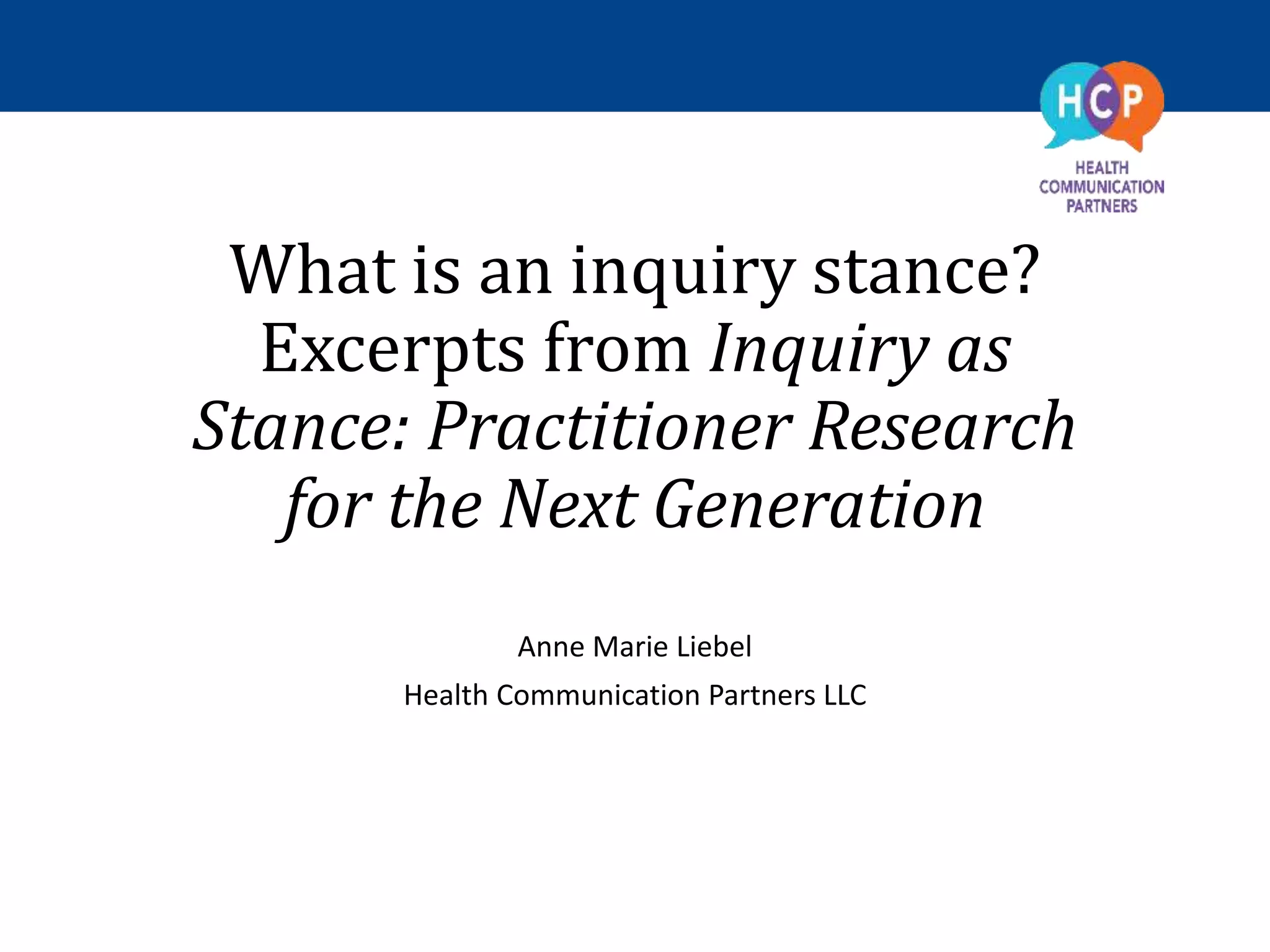 What is an Inquiry Stance? | PPT