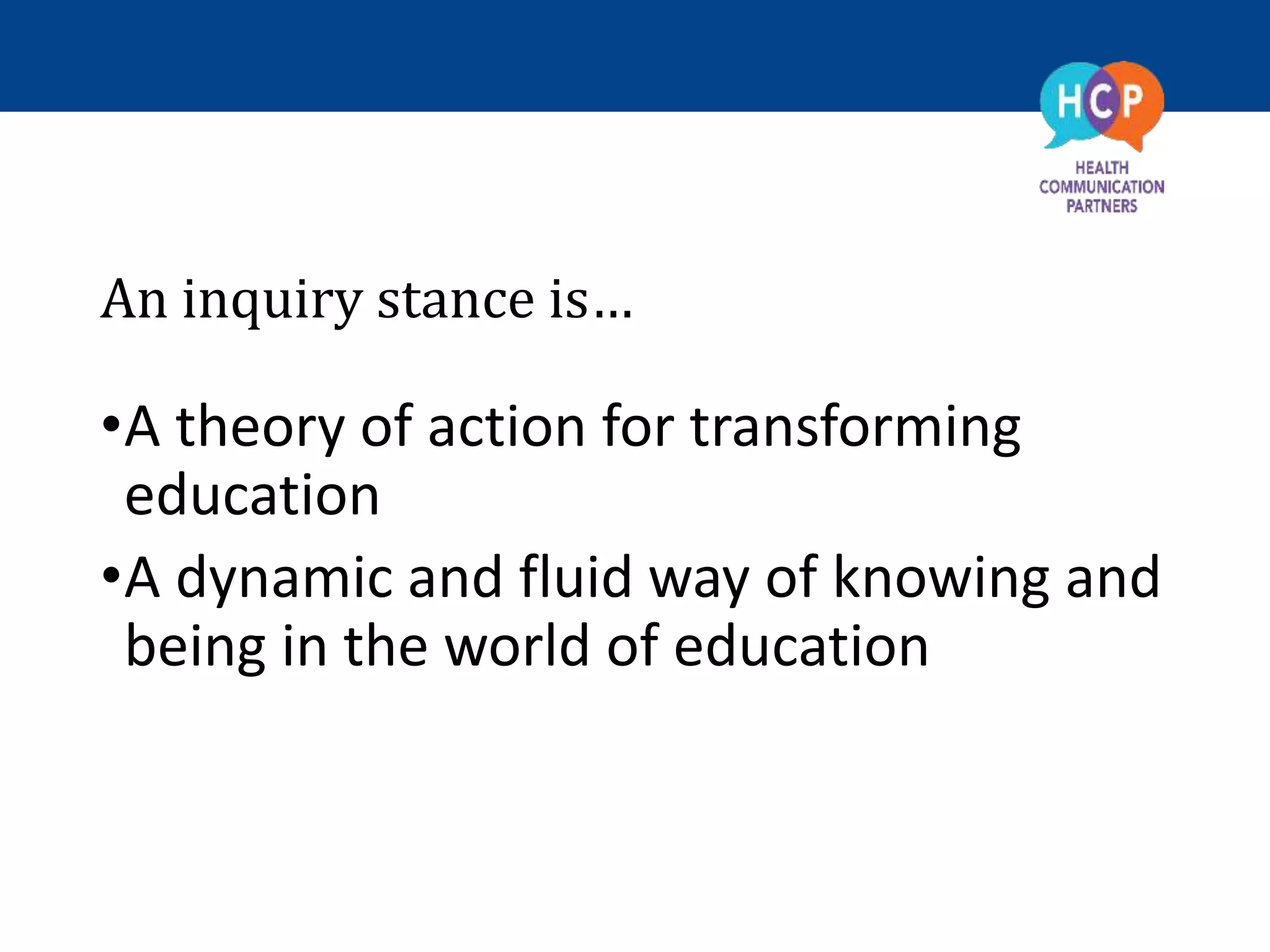 What is an Inquiry Stance? | PPT