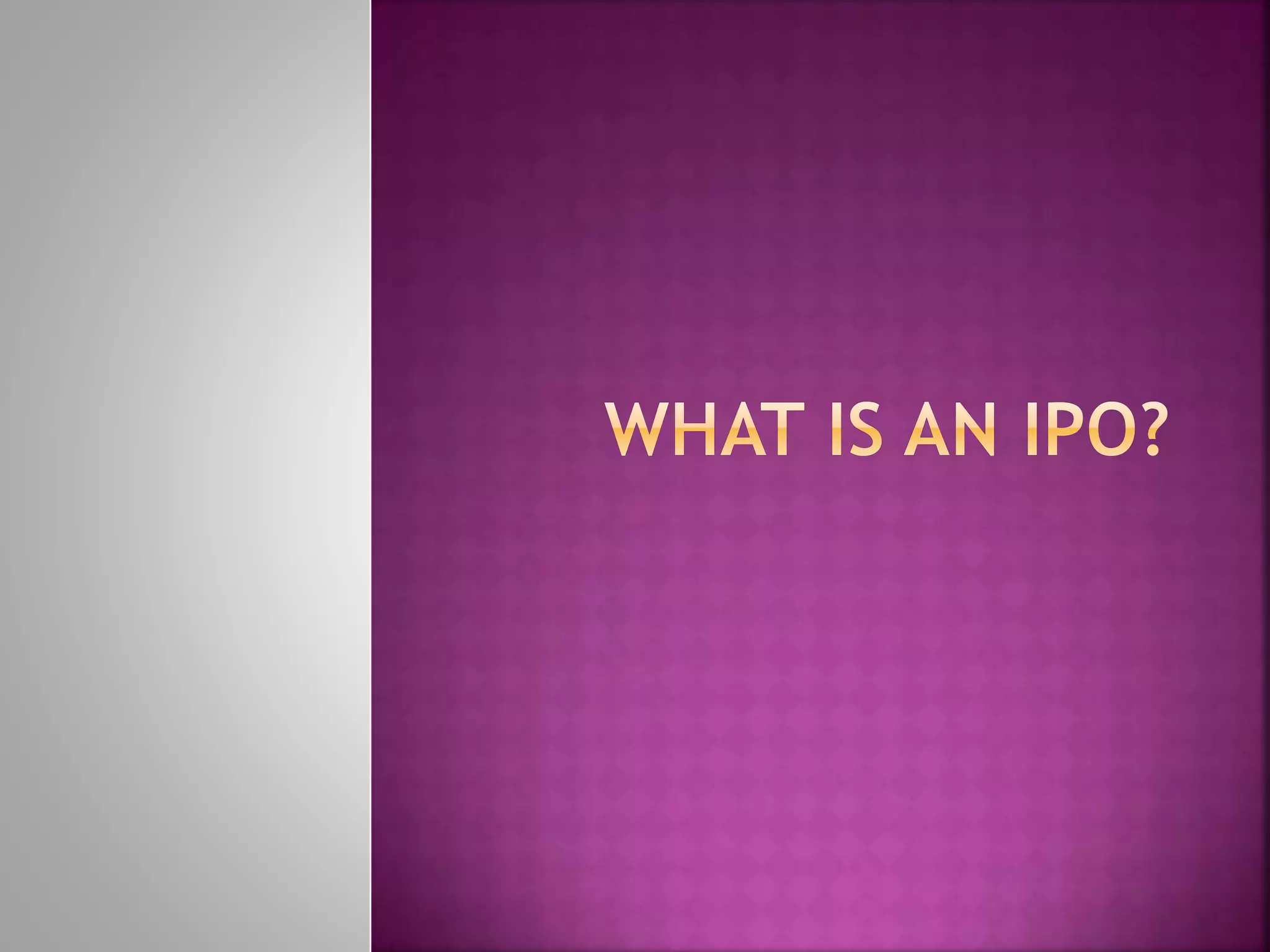 What is an IPO.pptx