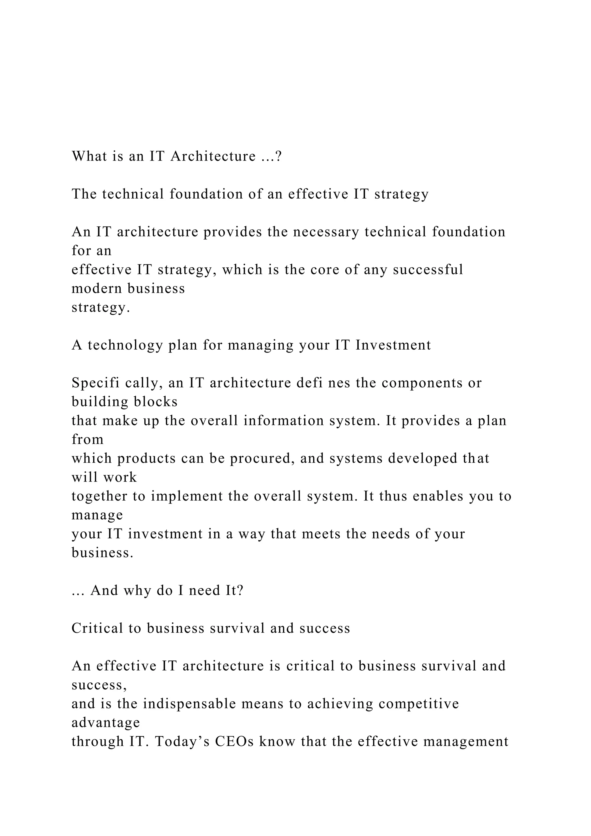 What is an IT Architecture ...The technical foundation of.docx