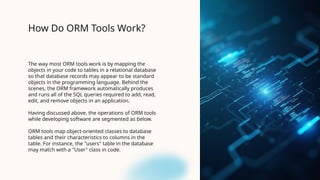 What Is an ORM and How Does It Work? | Hyperlink InfoSystem | PPTX