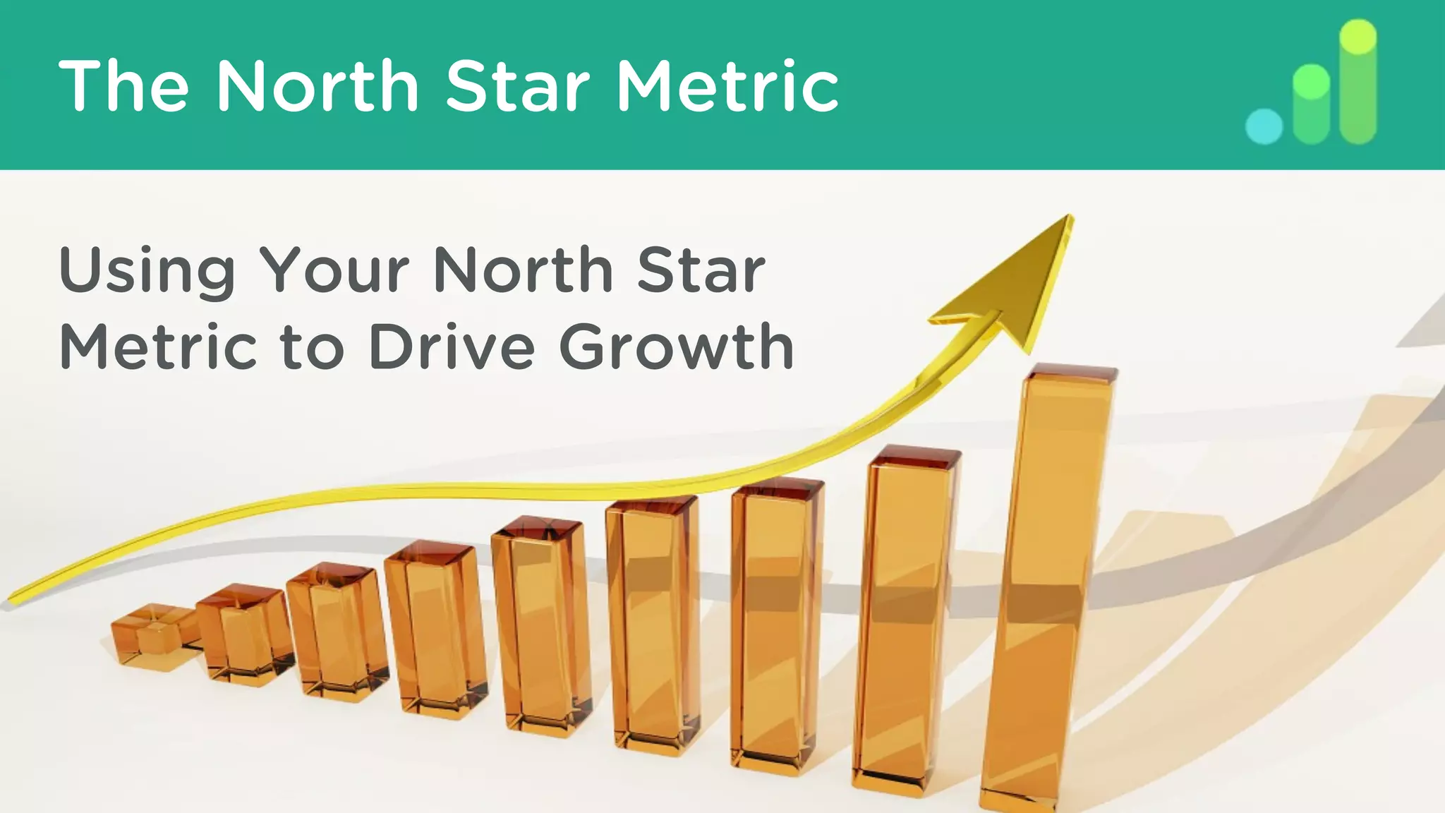 What is a North Star Metric? | PDF