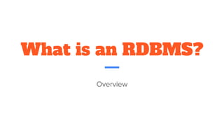 What is an RDBMS? | PPT