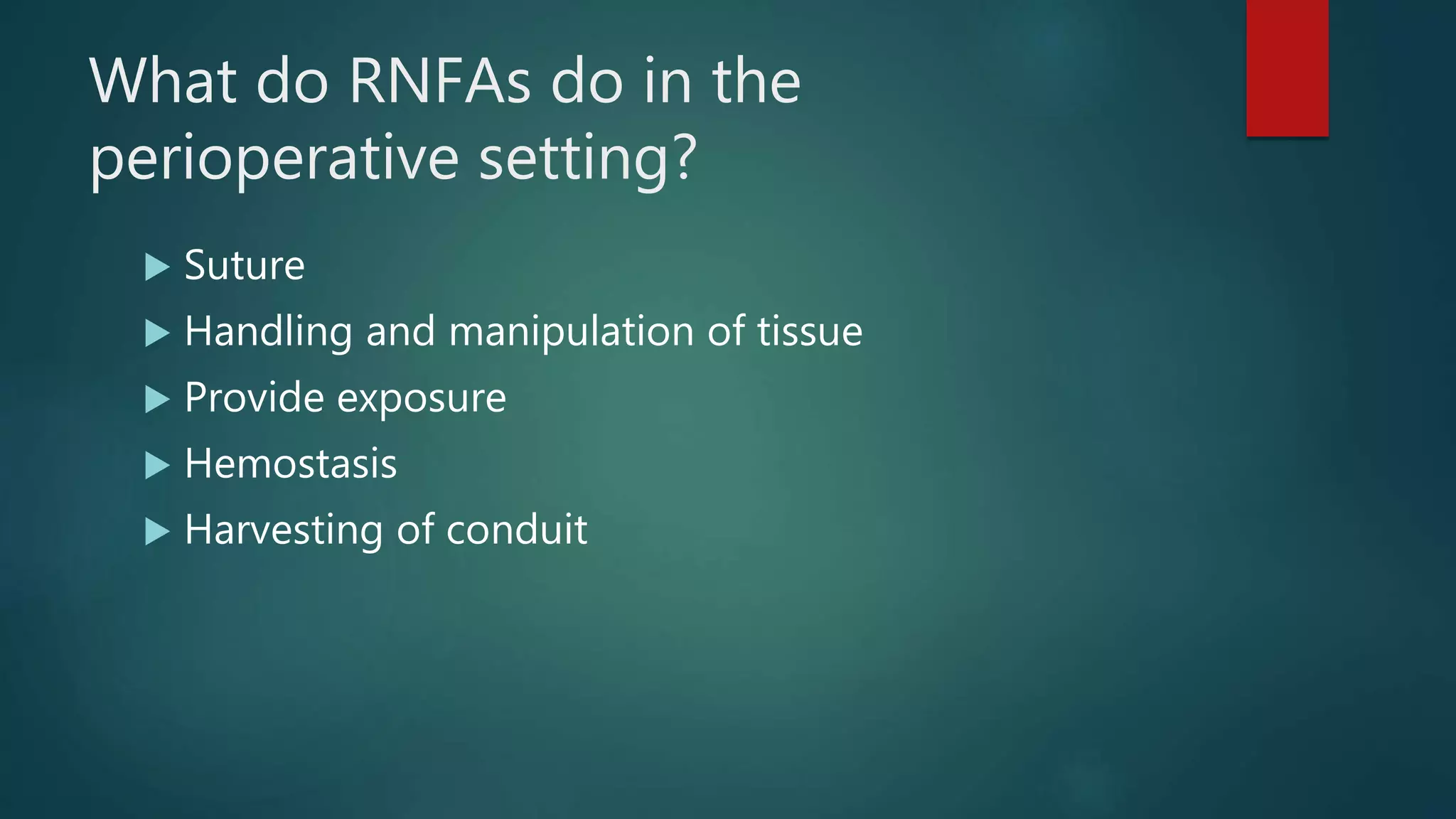 What is an RNFA? | PPTX