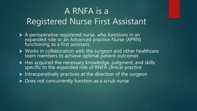 What is an RNFA? | PPTX