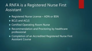 What is an RNFA? | PPTX