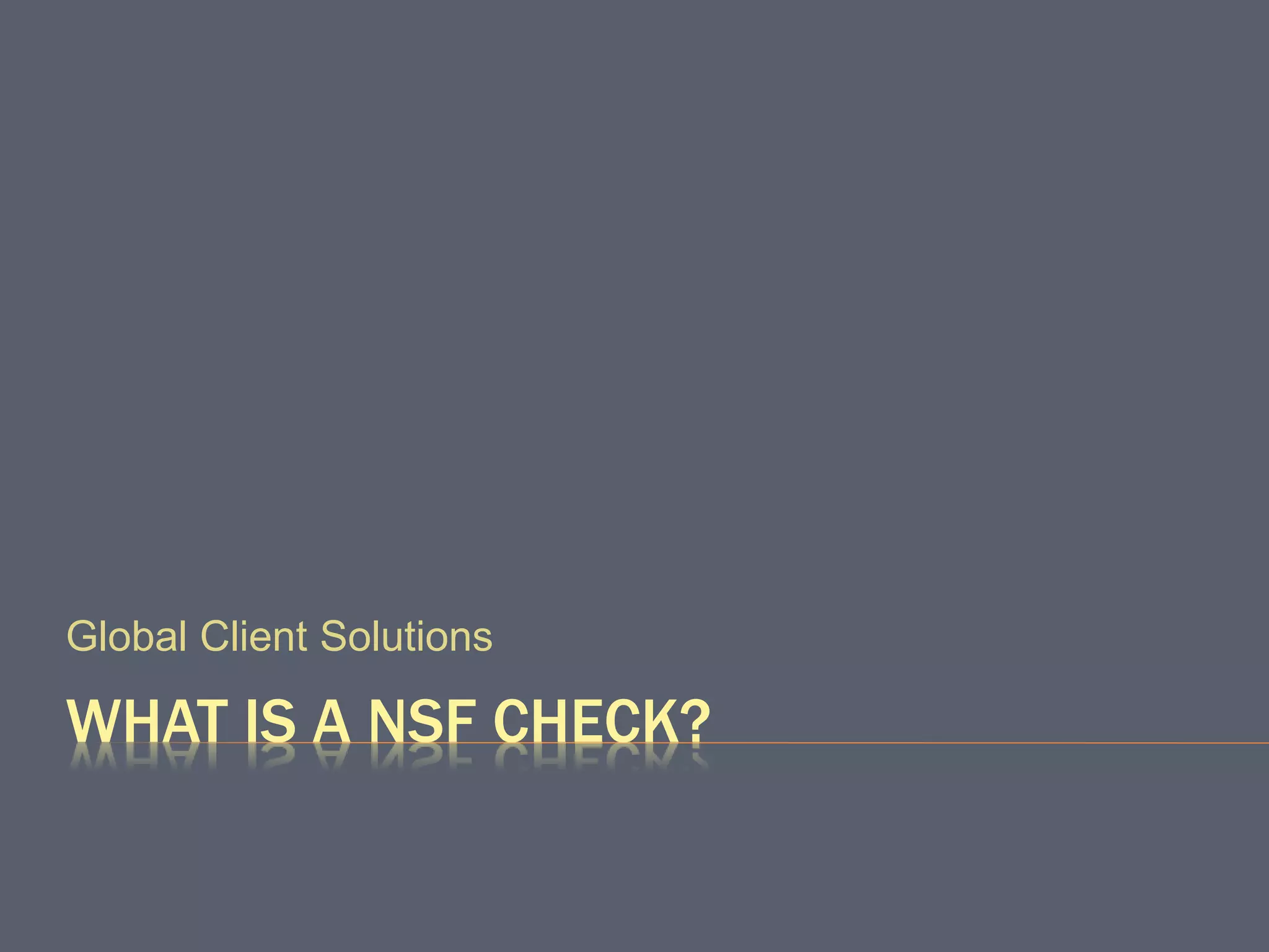 What Is a NSF Check? | PPT