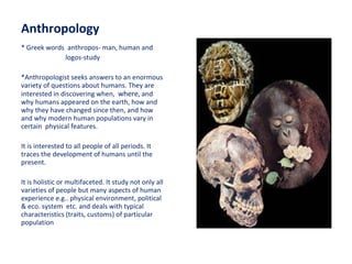 What is anthropology | PPT