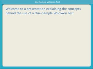 What is a one sample wilcoxon test | PPT