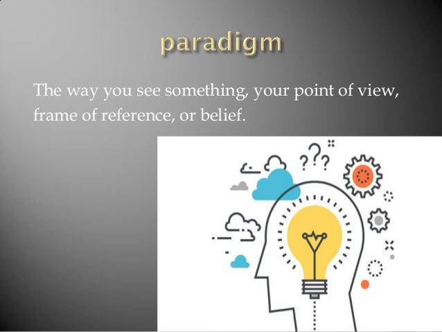 What is a paradigm