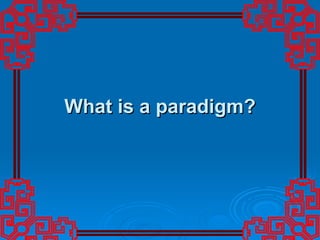 Paradigm Definition