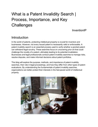 What is a Patent Invalidity Search | Process, Importance, and Key Challenges | InventionIP | PDF
