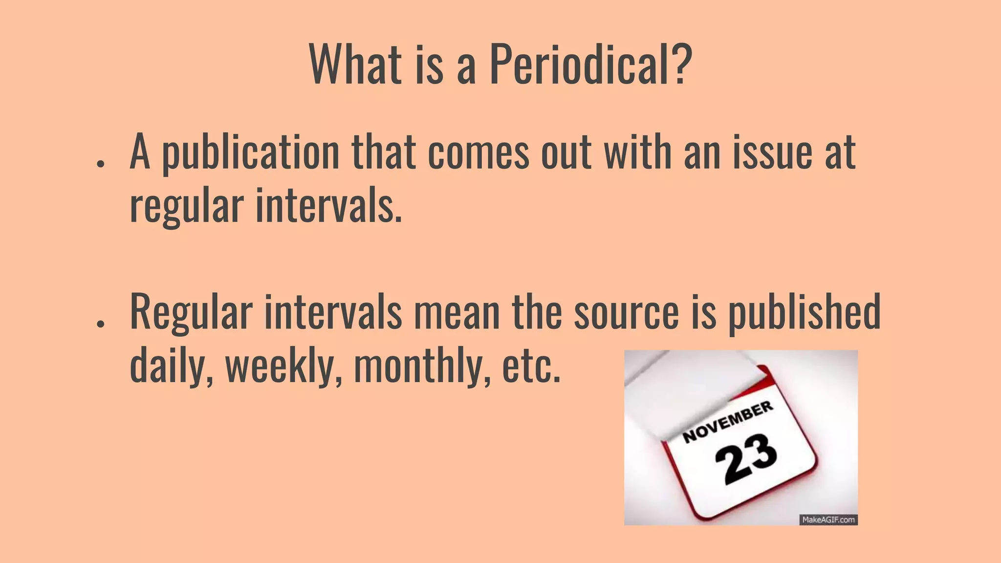 What is a Periodical Tutorial | PPTX