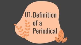 What is a Periodical Tutorial | PPTX