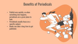What is a Periodical Tutorial | PPTX