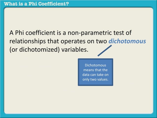 What is a phi coefficient? | PPTX | Physics | Science