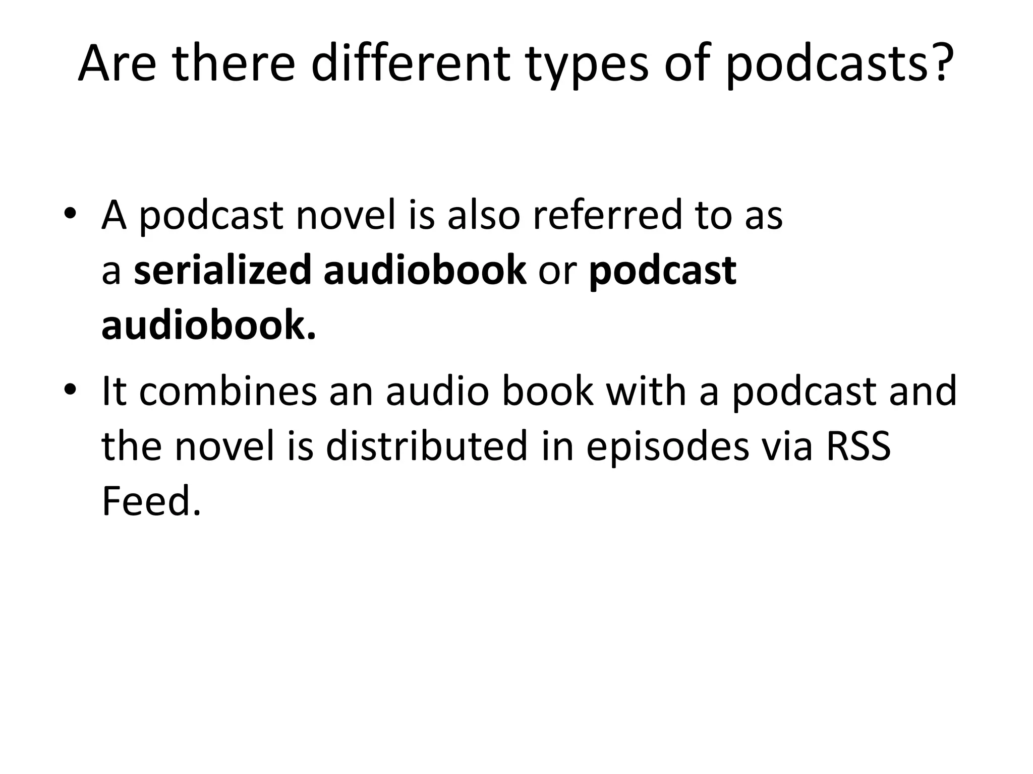 What is a podcast? | PPTX