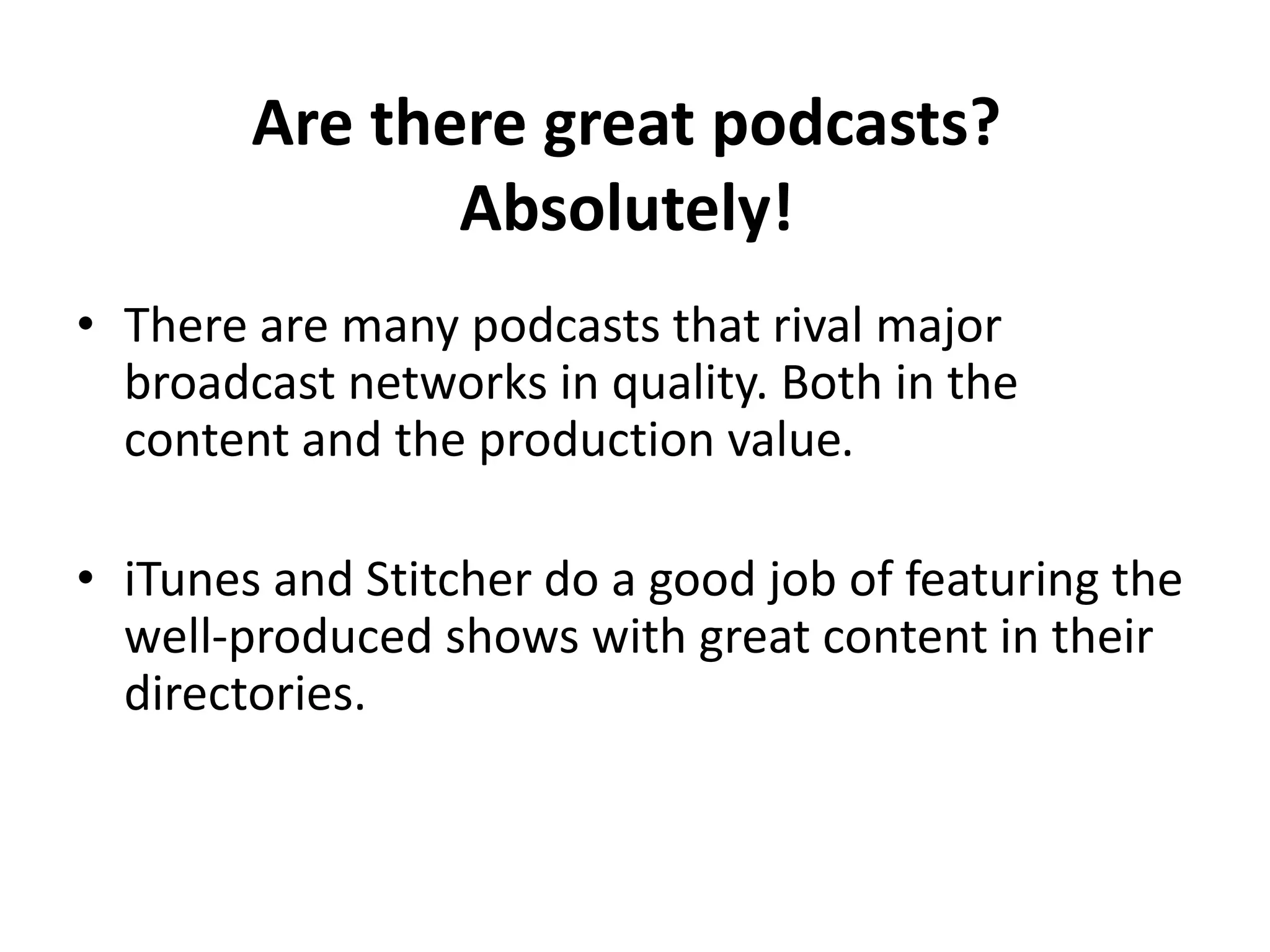 What is a podcast? | PPTX