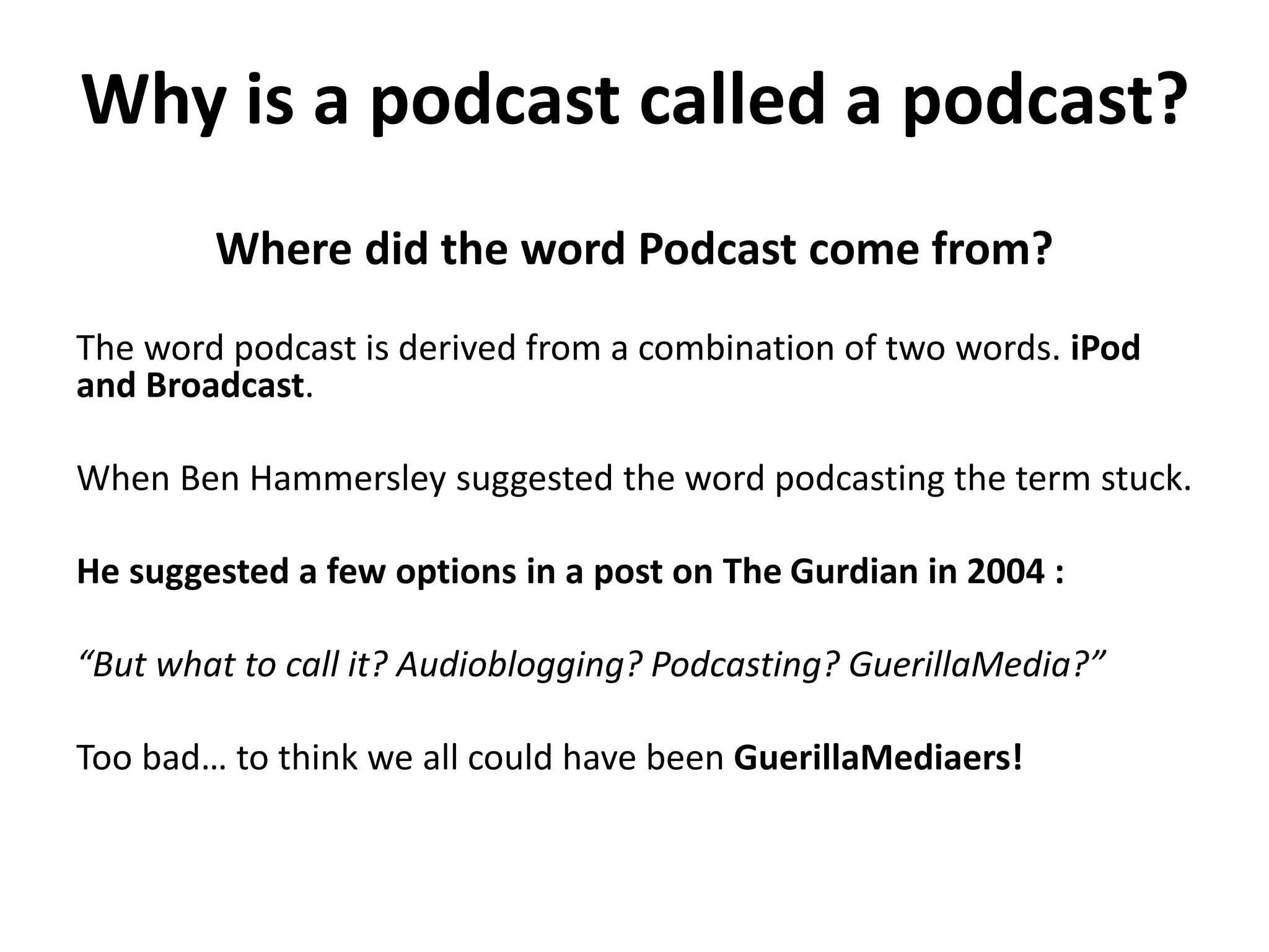 What is a podcast? | PPTX