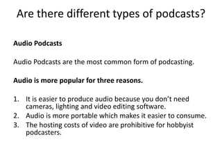 What is a podcast? | PPTX