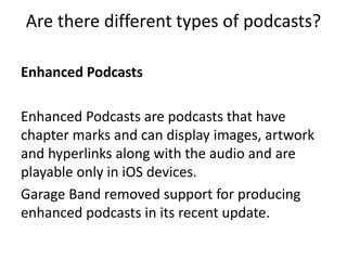 What is a podcast? | PPTX