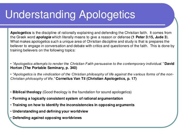What is Apologetics