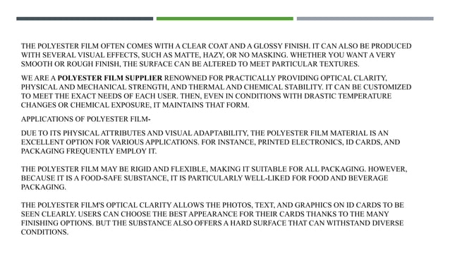 What is a polyester film, and what.pptx
