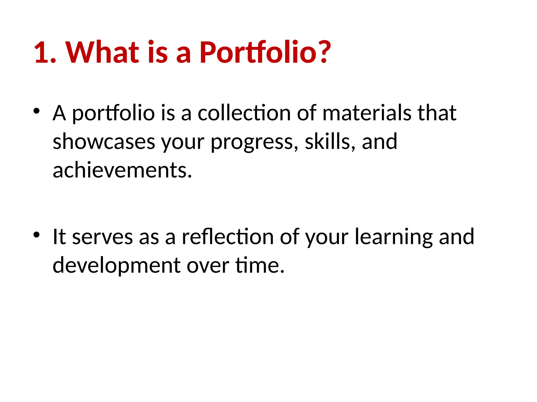 What is a Portfolio? Role and Use in classroom | PPTX