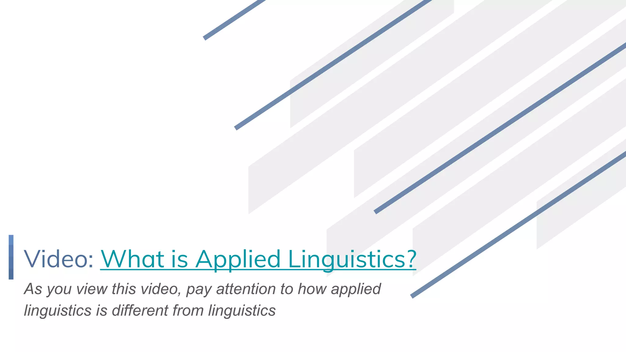 What is Applied Linguistics? | PPTX