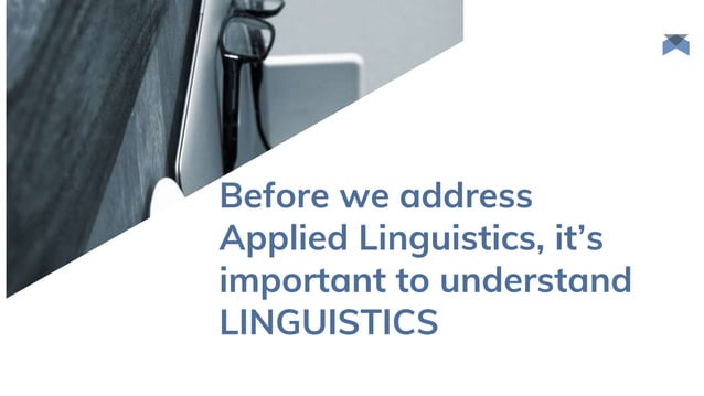 What is Applied Linguistics? | PPT