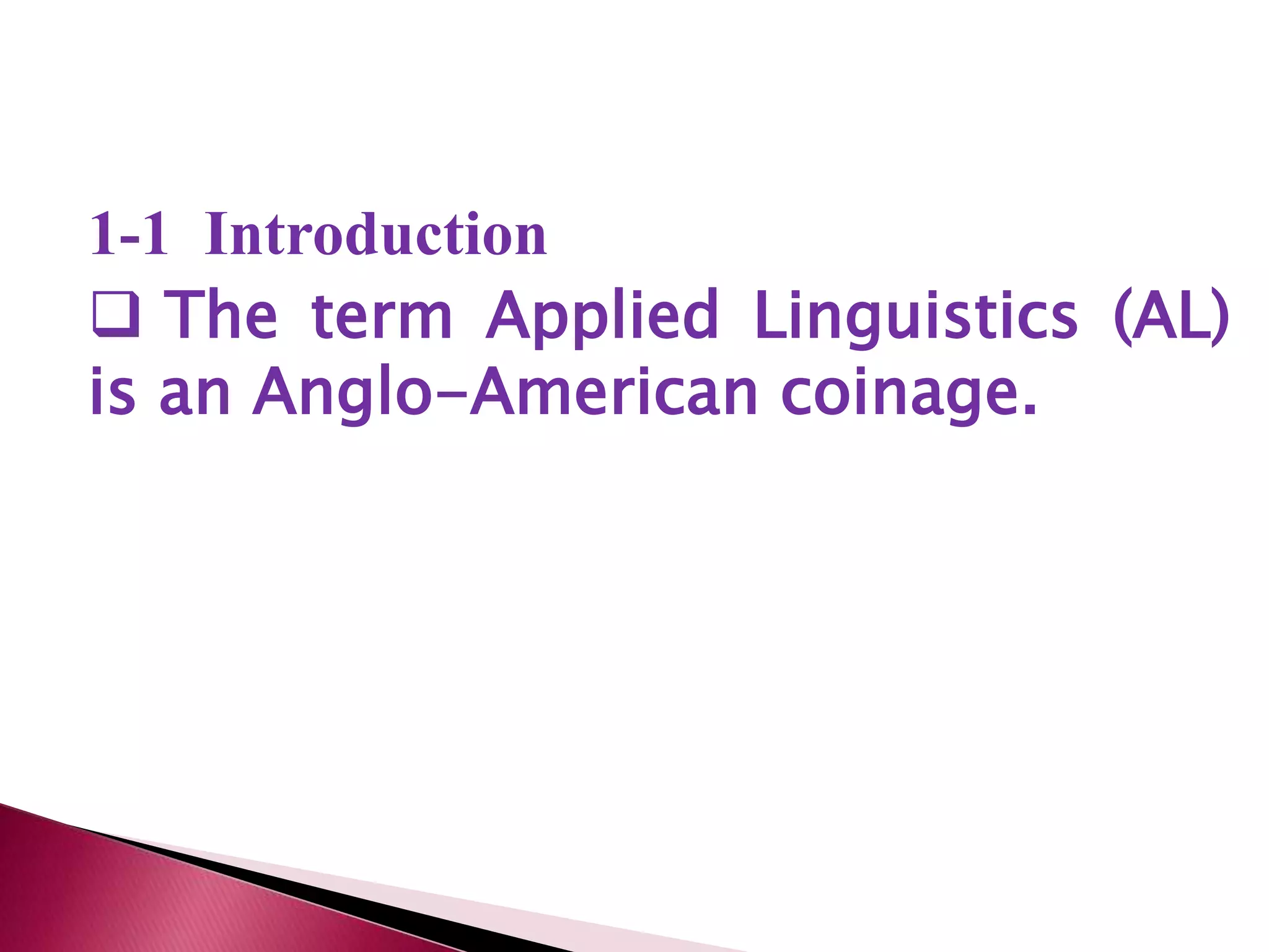 What is Applied Linguistics-.pptx