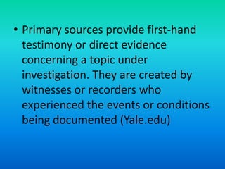 What is a primary source | PPTX