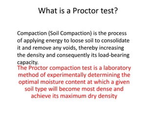 proctor test and compaction | PPTX