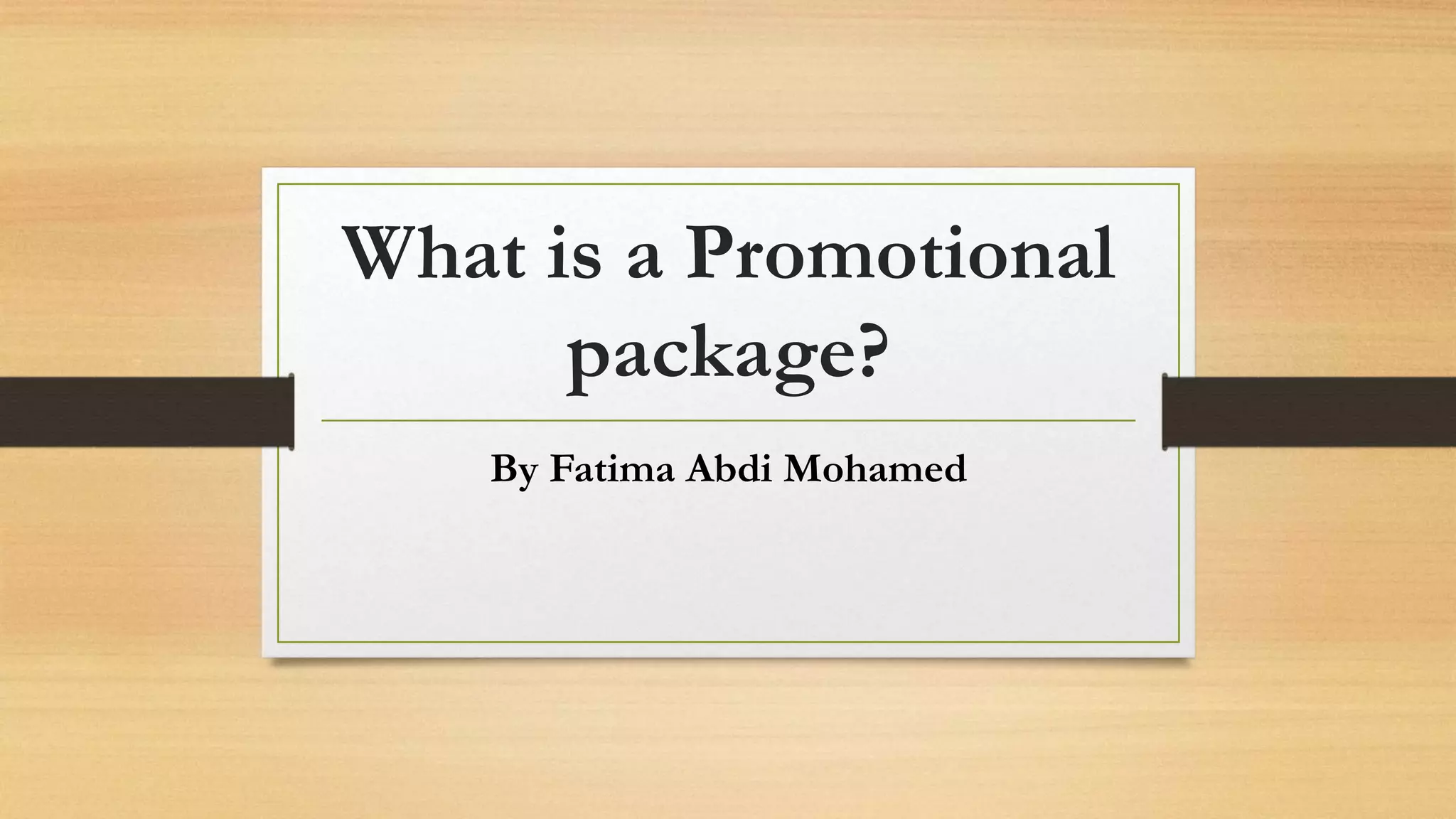 What is a promotional package media | PPTX