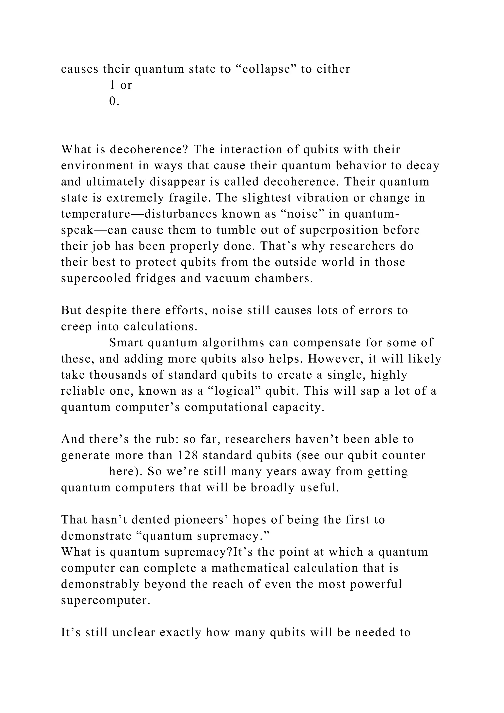 What is a quantum computerA quantum computer harnesses some of th.docx