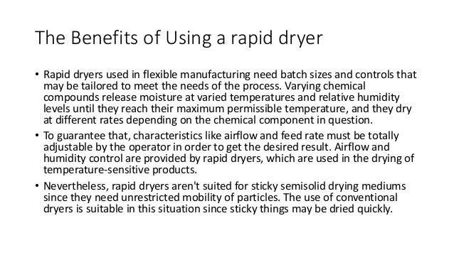 What is a Rapid Dryer, And How Does It Work? What is Its Purpose? | PPTX