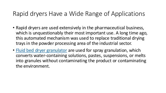 What is a Rapid Dryer, And How Does It Work? What is Its Purpose? | PPTX