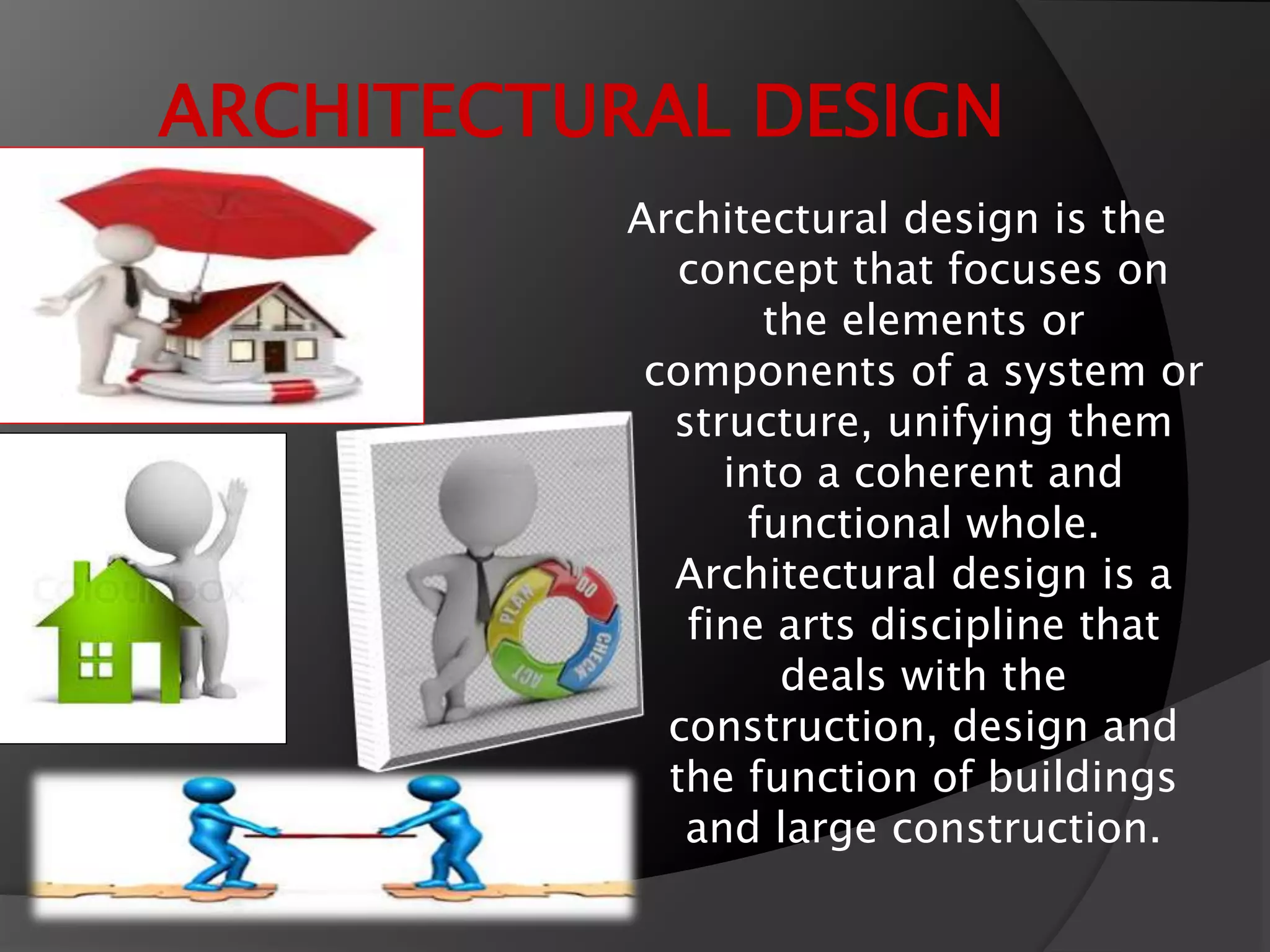 What is architecture design? | PPTX