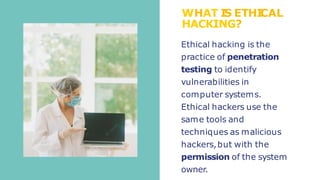 what is a role of ethical hacking.pptx