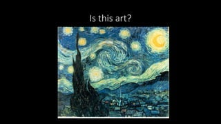 What is art? | PPTX