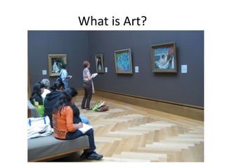What is art? | PPTX