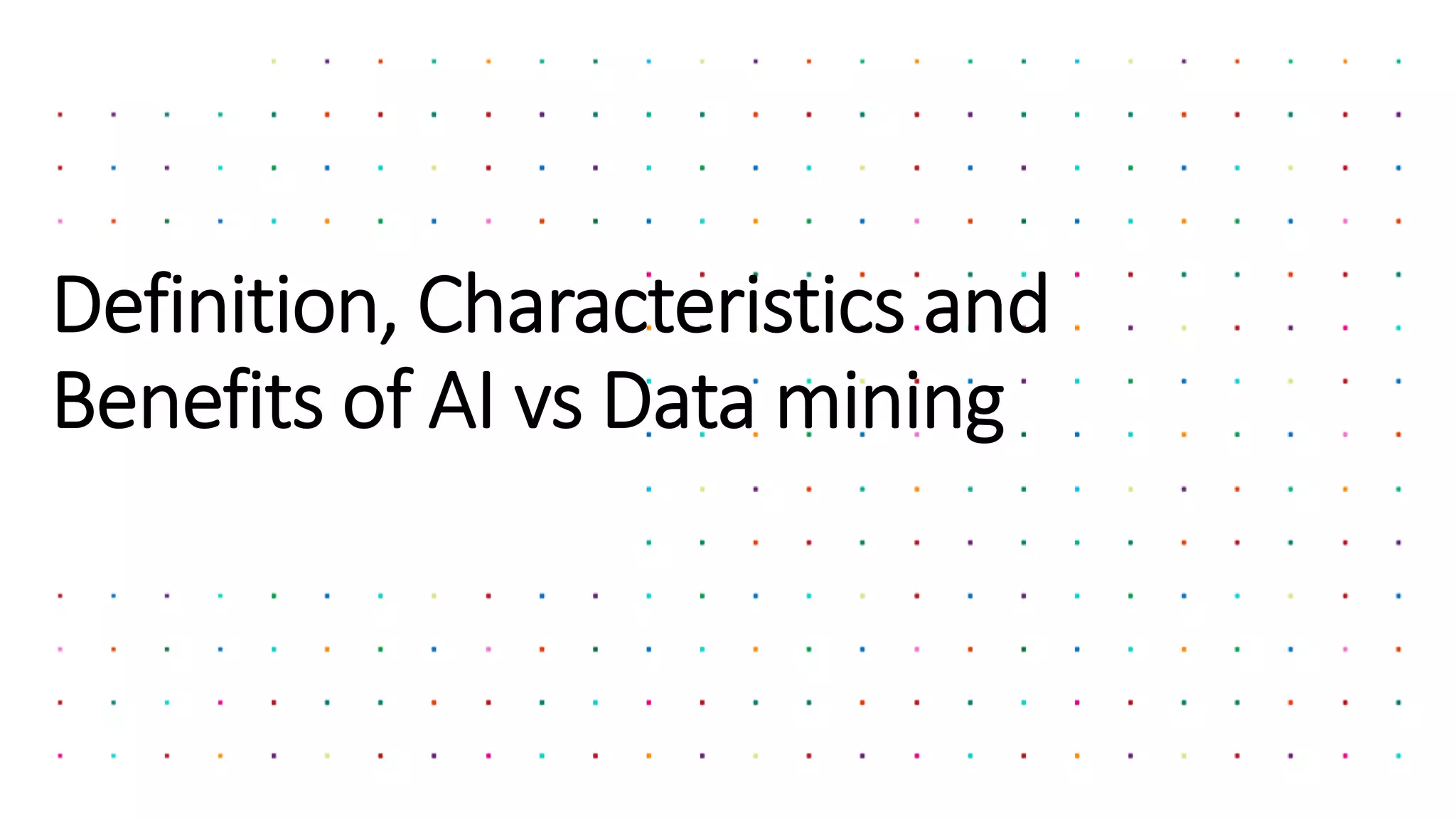 What Is Artificial Intelligence Part 110 Pptx Cloud Computing Internet