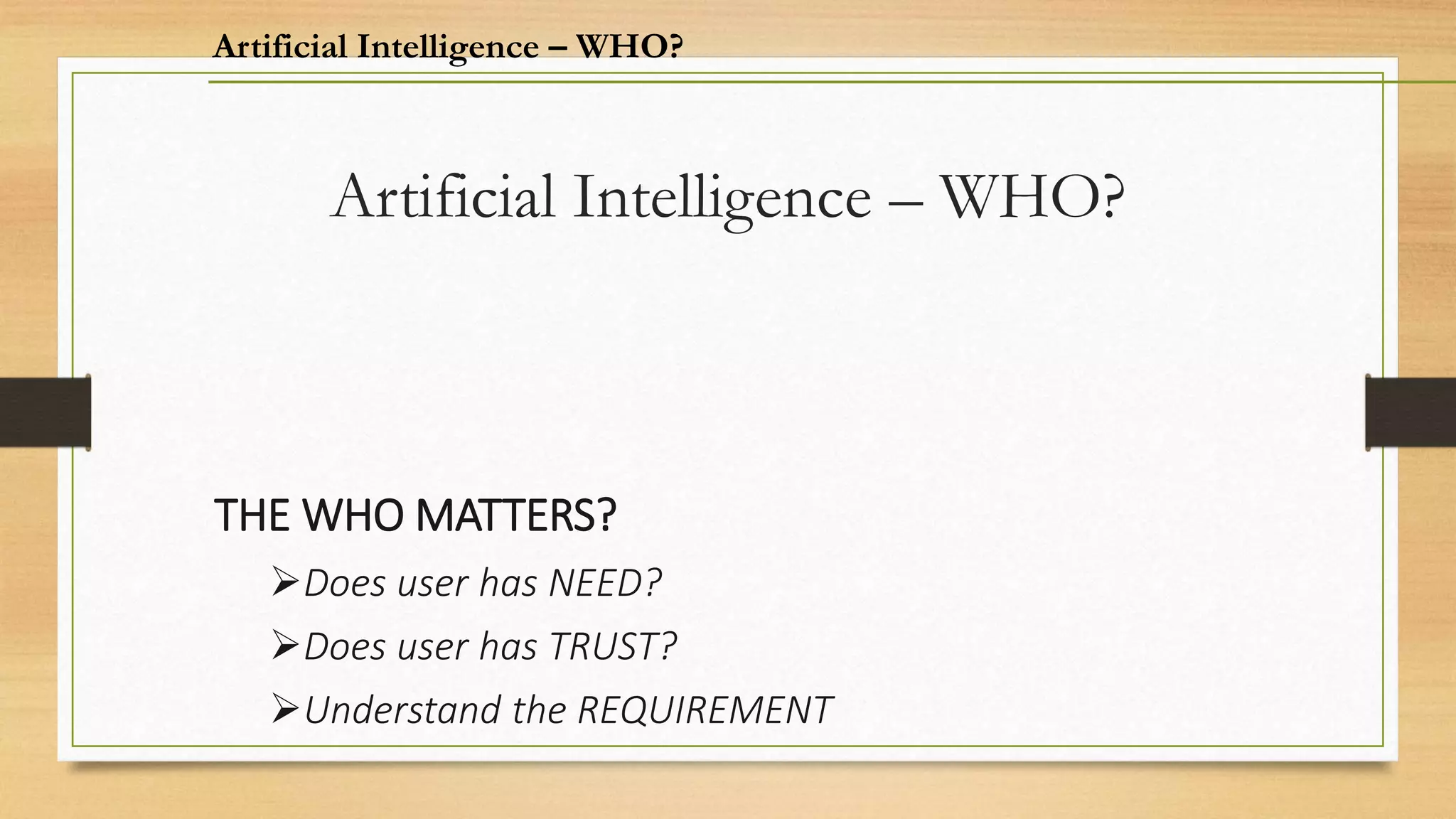 What is Artificial Intelligence - Beginners | PPT