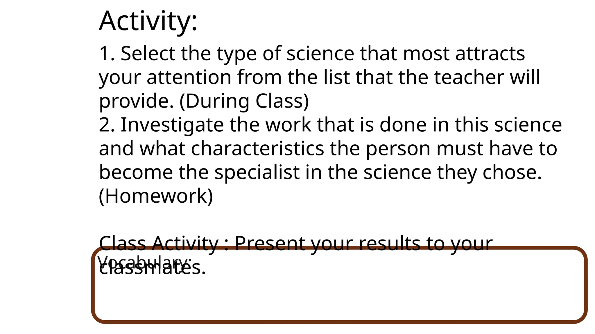 science class . What is a Scientist.pptx