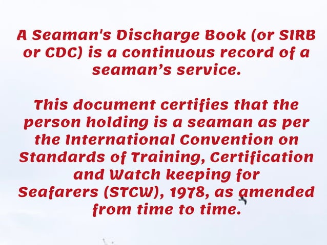 What does a seaman discharge book mean ? Do you require to apply a ...