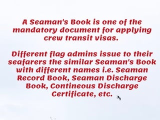 What does a seaman discharge book mean ? Do you require to apply a ...