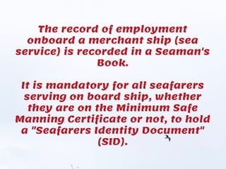 What does a seaman discharge book mean ? Do you require to apply a ...