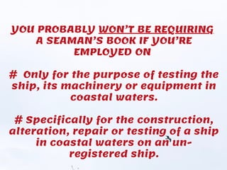 What does a seaman discharge book mean ? Do you require to apply a ...