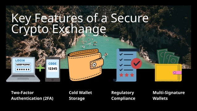What Is a Secure Crypto Exchange Features Every Trader Should Know (1).pptx