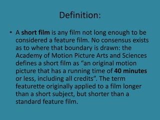 What is a short film? | PPTX